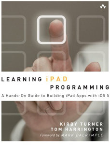 Learning iPad Programming: A Hands-on Guide to Building iPad Apps with ...