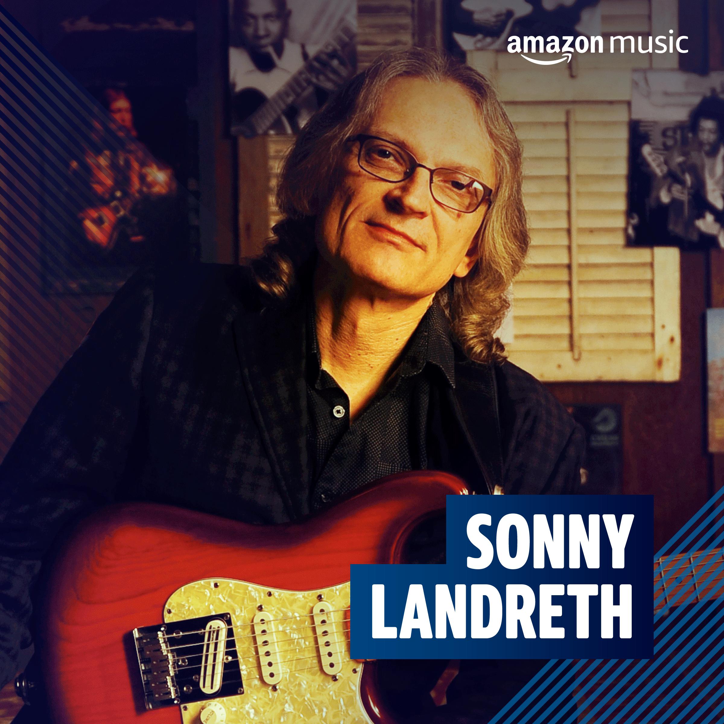 Play Sonny Landreth on Amazon Music
