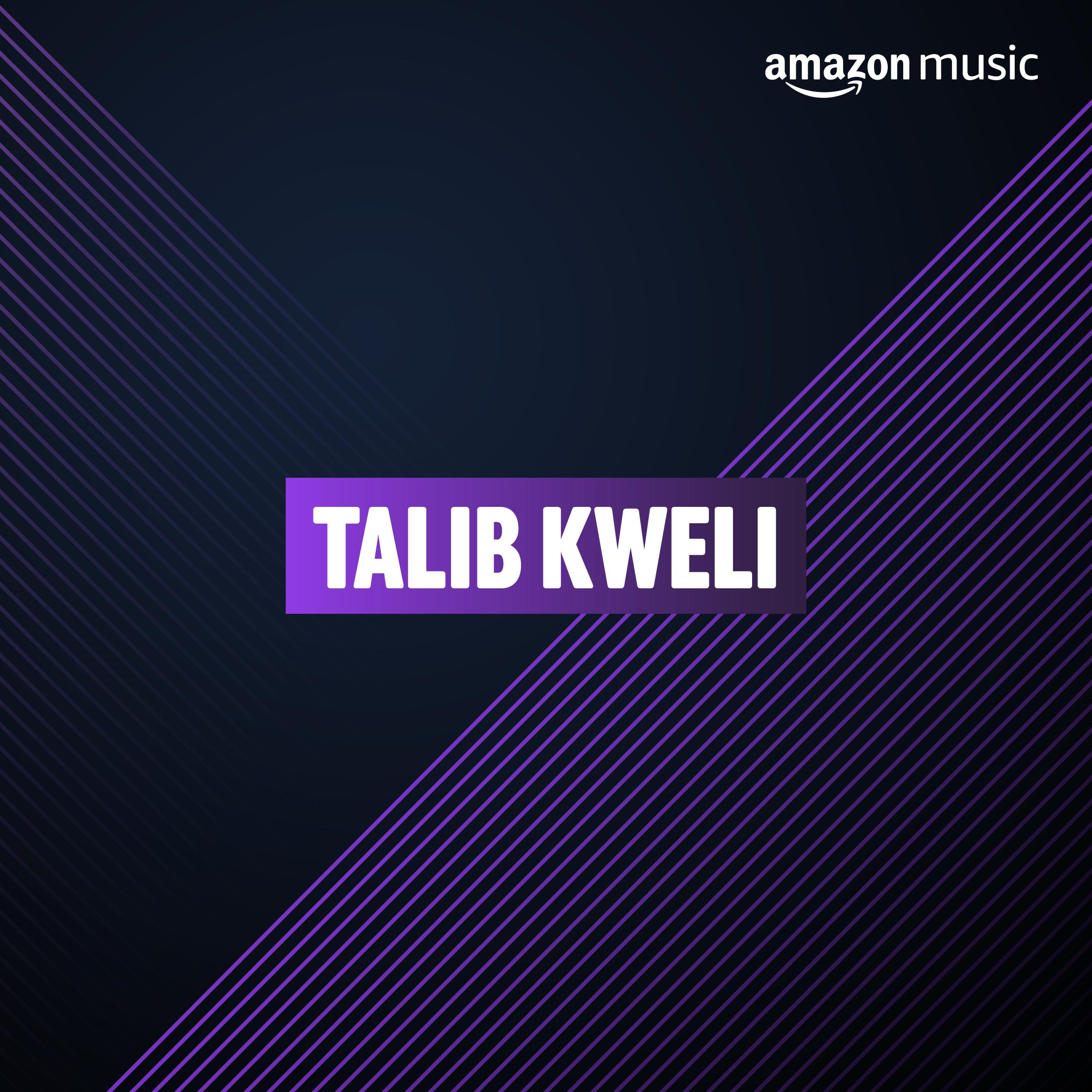 Talib Kweli on Amazon Music Unlimited