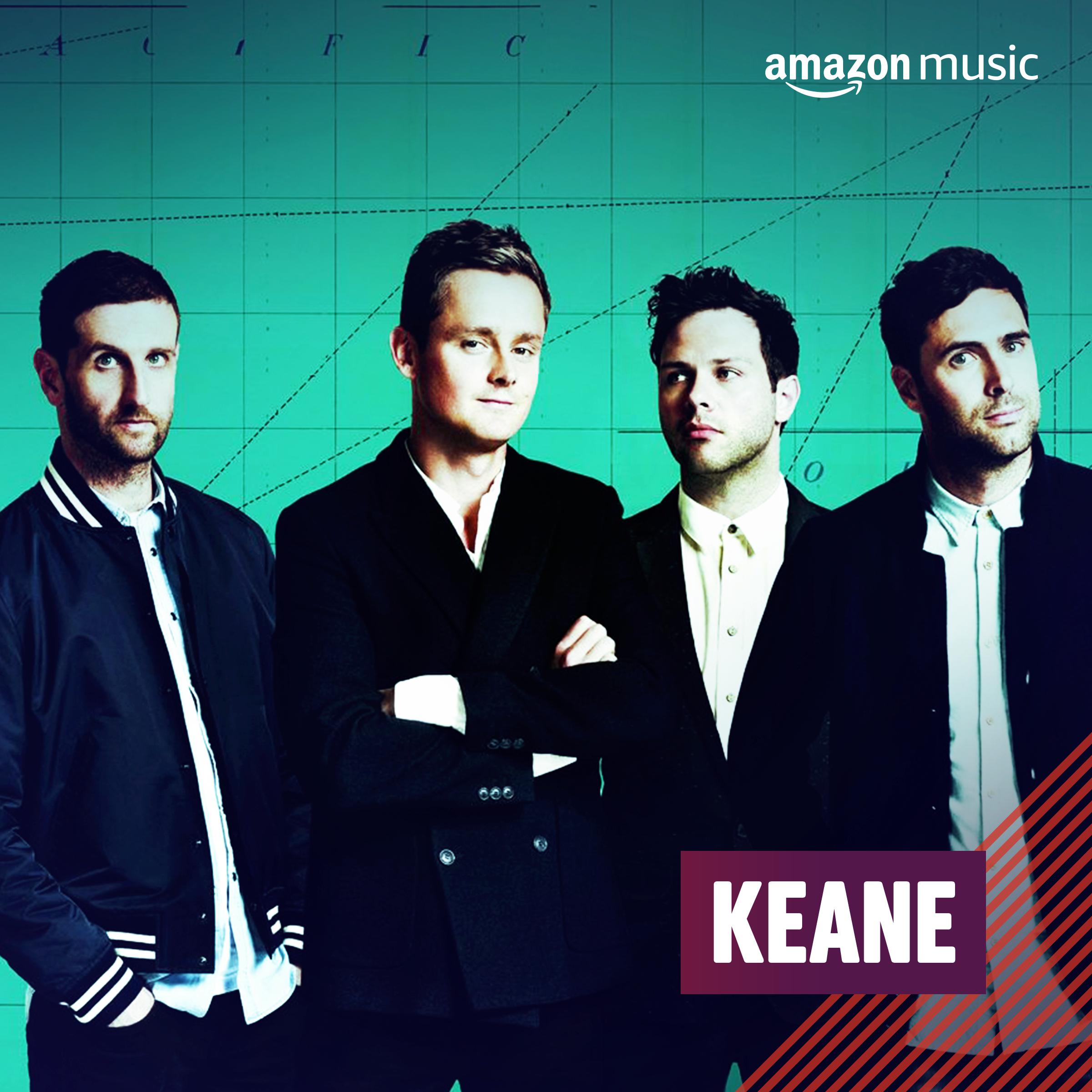Play Keane on Amazon Music Unlimited