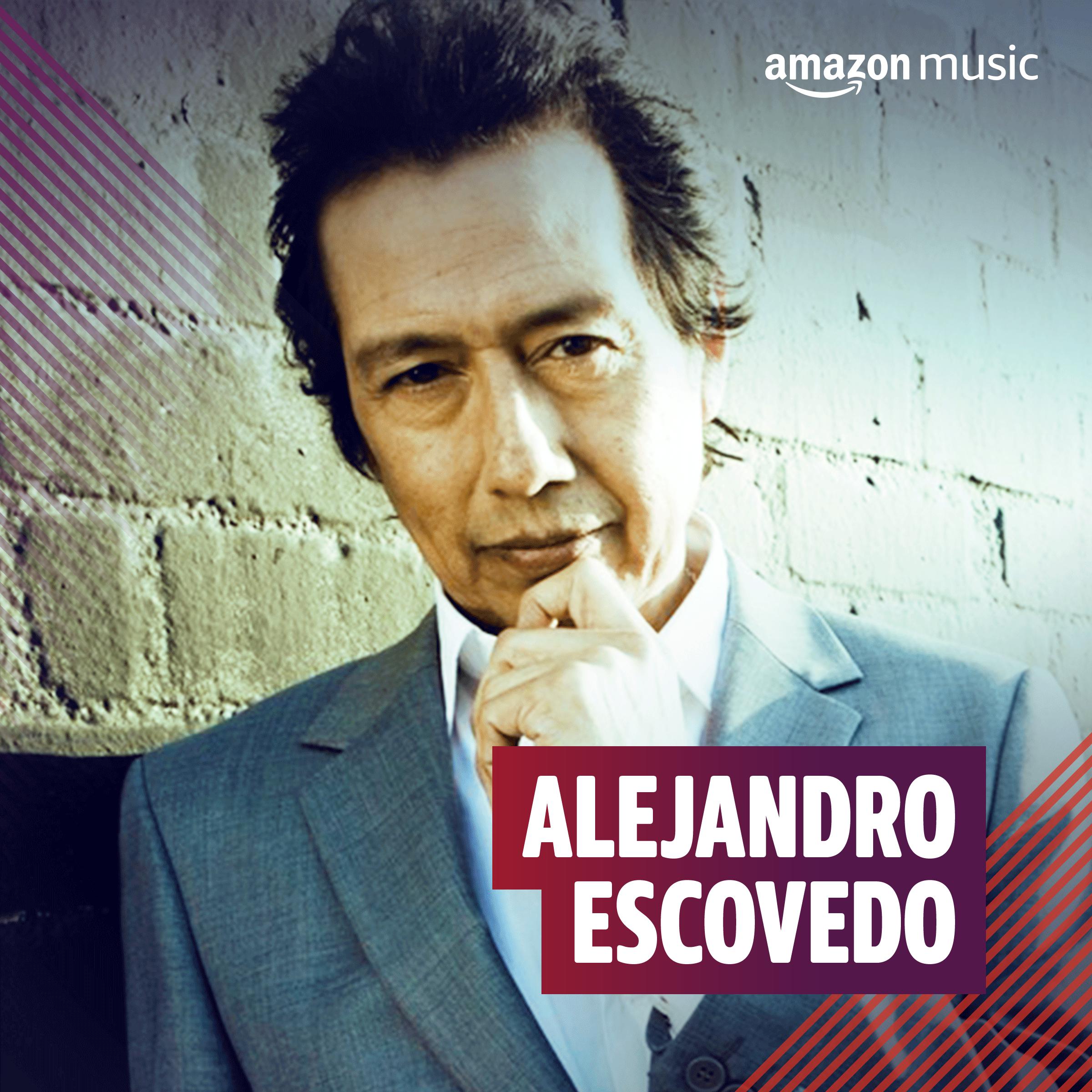 Alejandro Escovedo on Amazon Music Unlimited