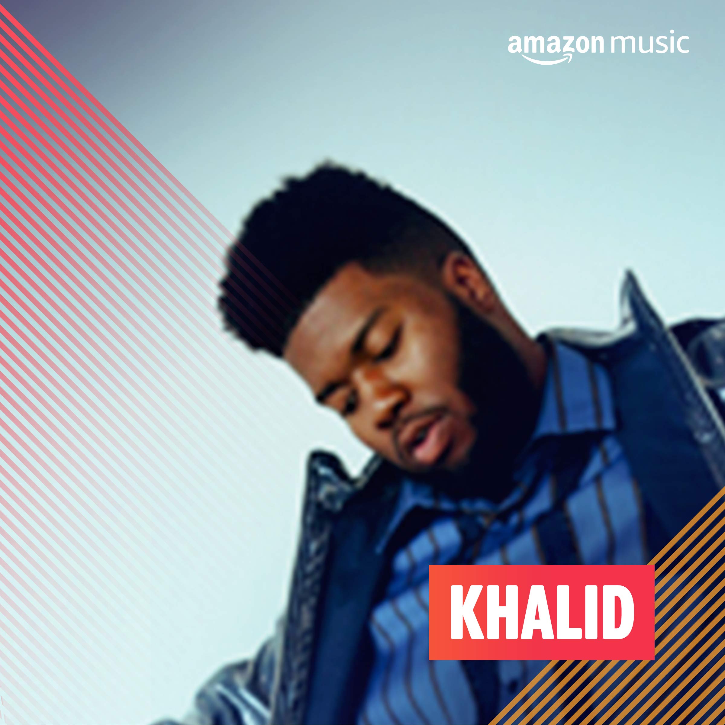 Khalid on Amazon Music Unlimited