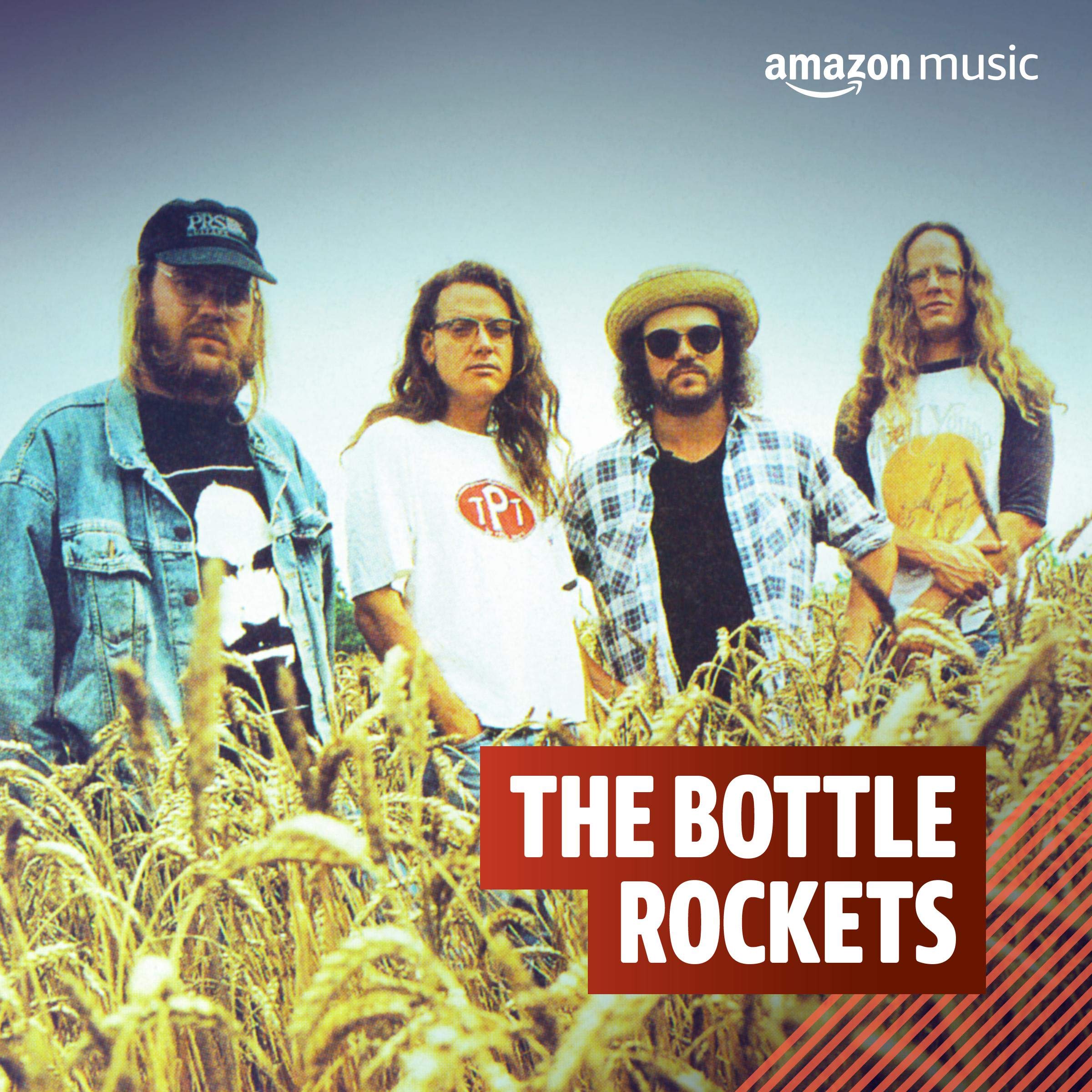 The Bottle Rockets on Amazon Music Unlimited