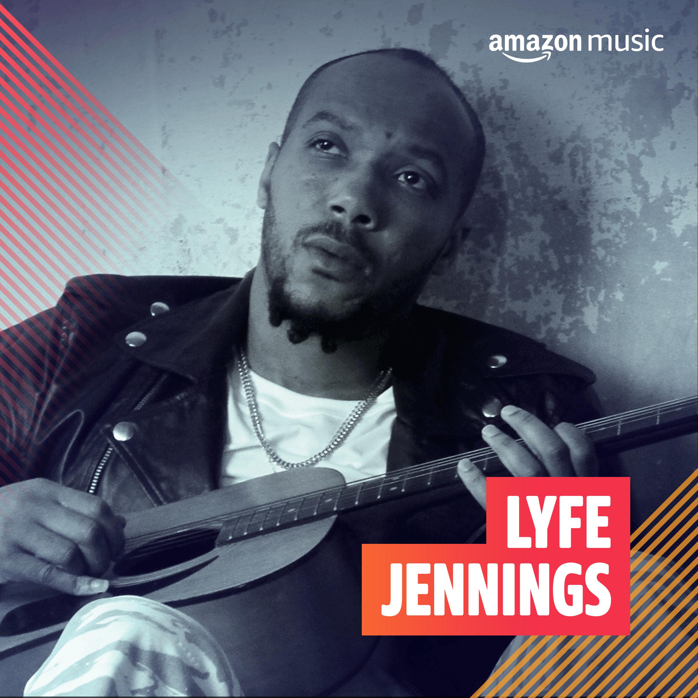 Lyfe Jennings on Amazon Music Unlimited