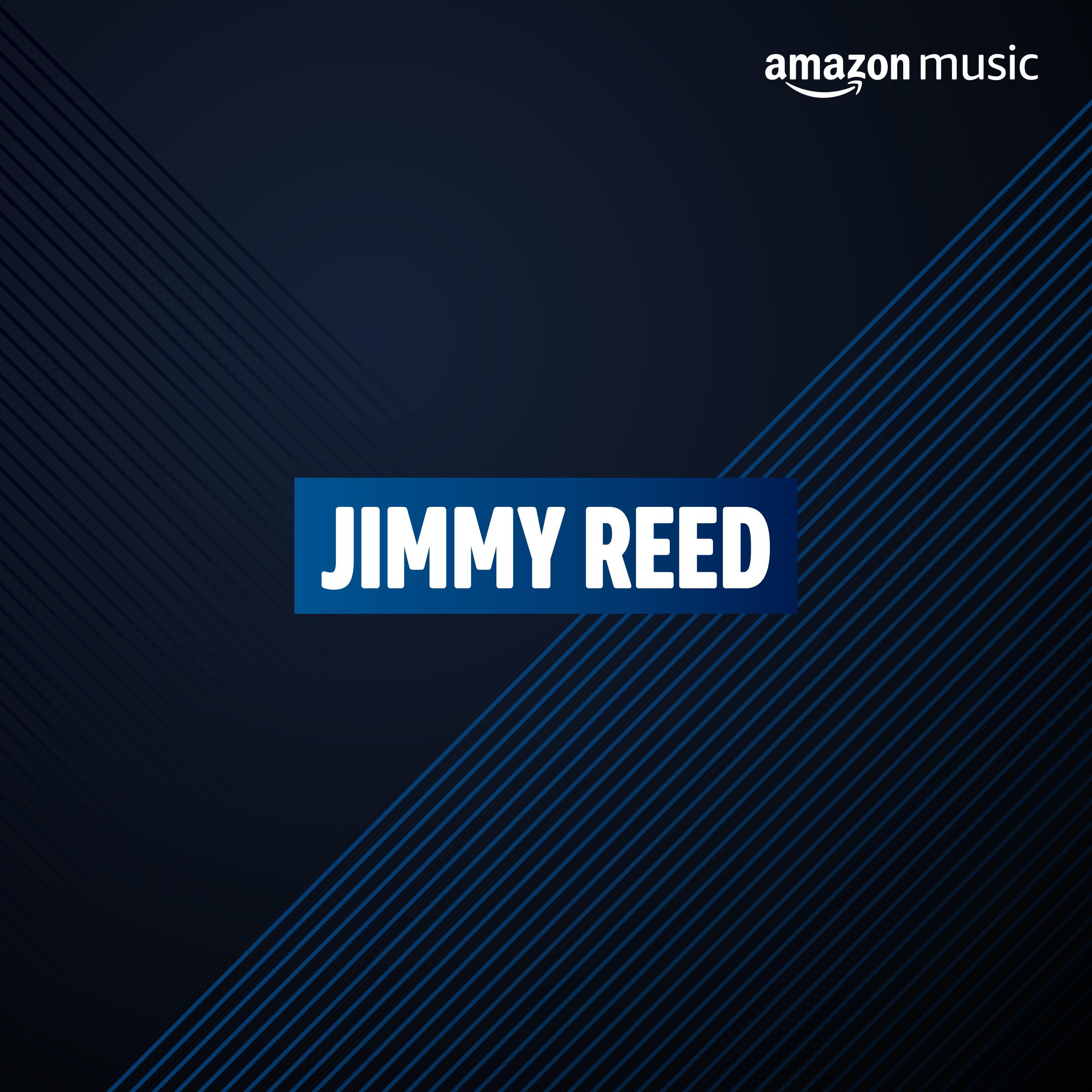 Jimmy Reed on Amazon Music