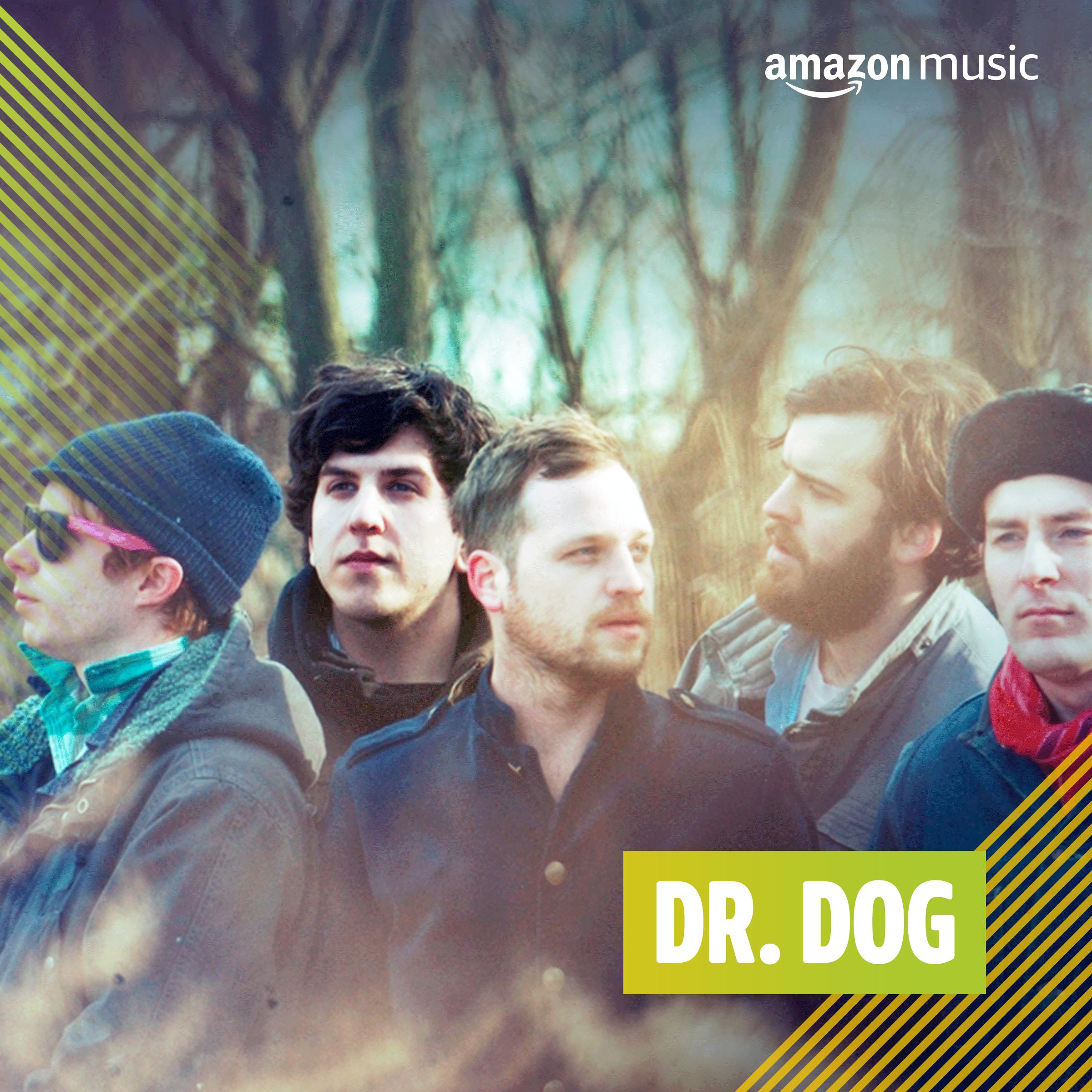 Dr. Dog on Amazon Music Unlimited