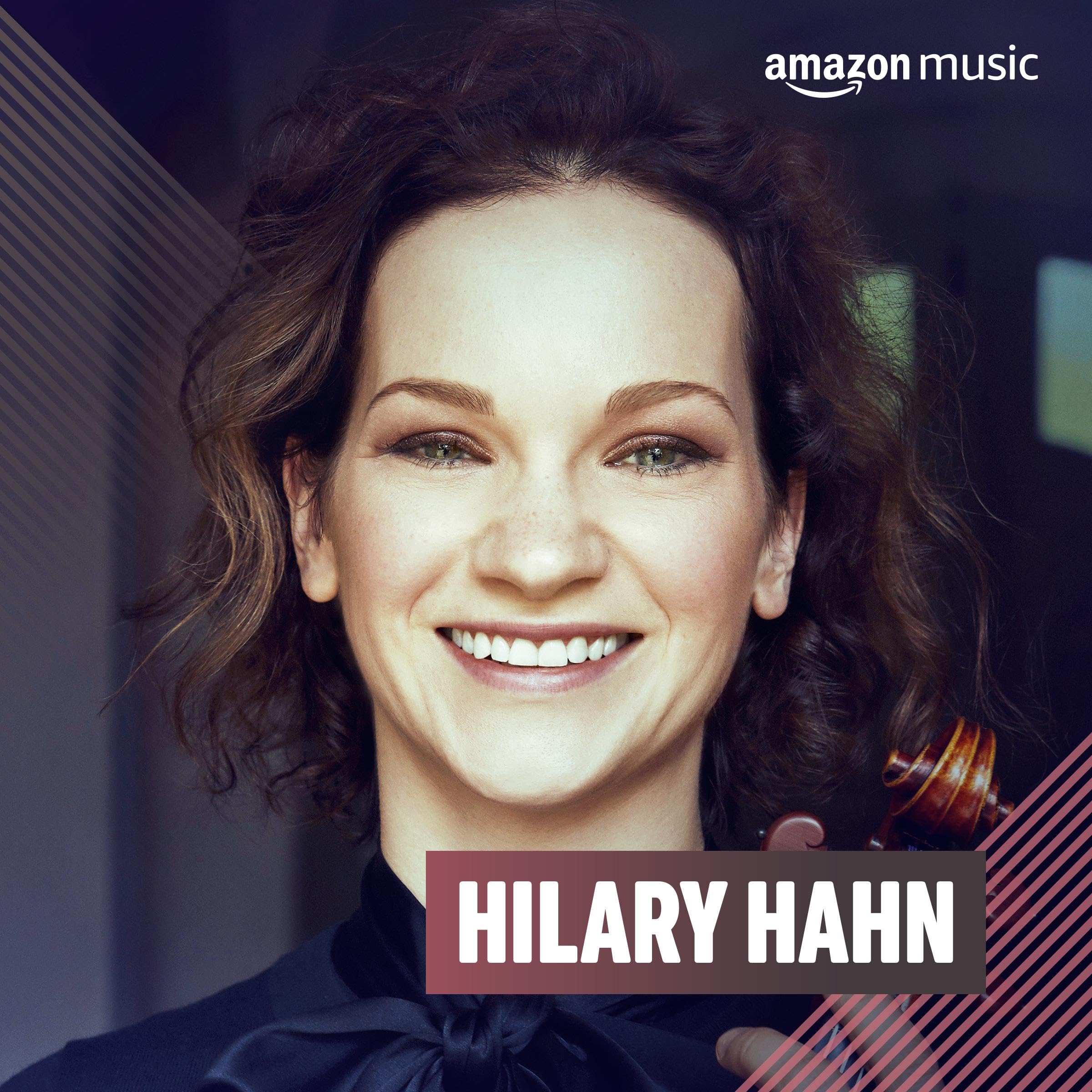 Hilary Hahn on Amazon Music