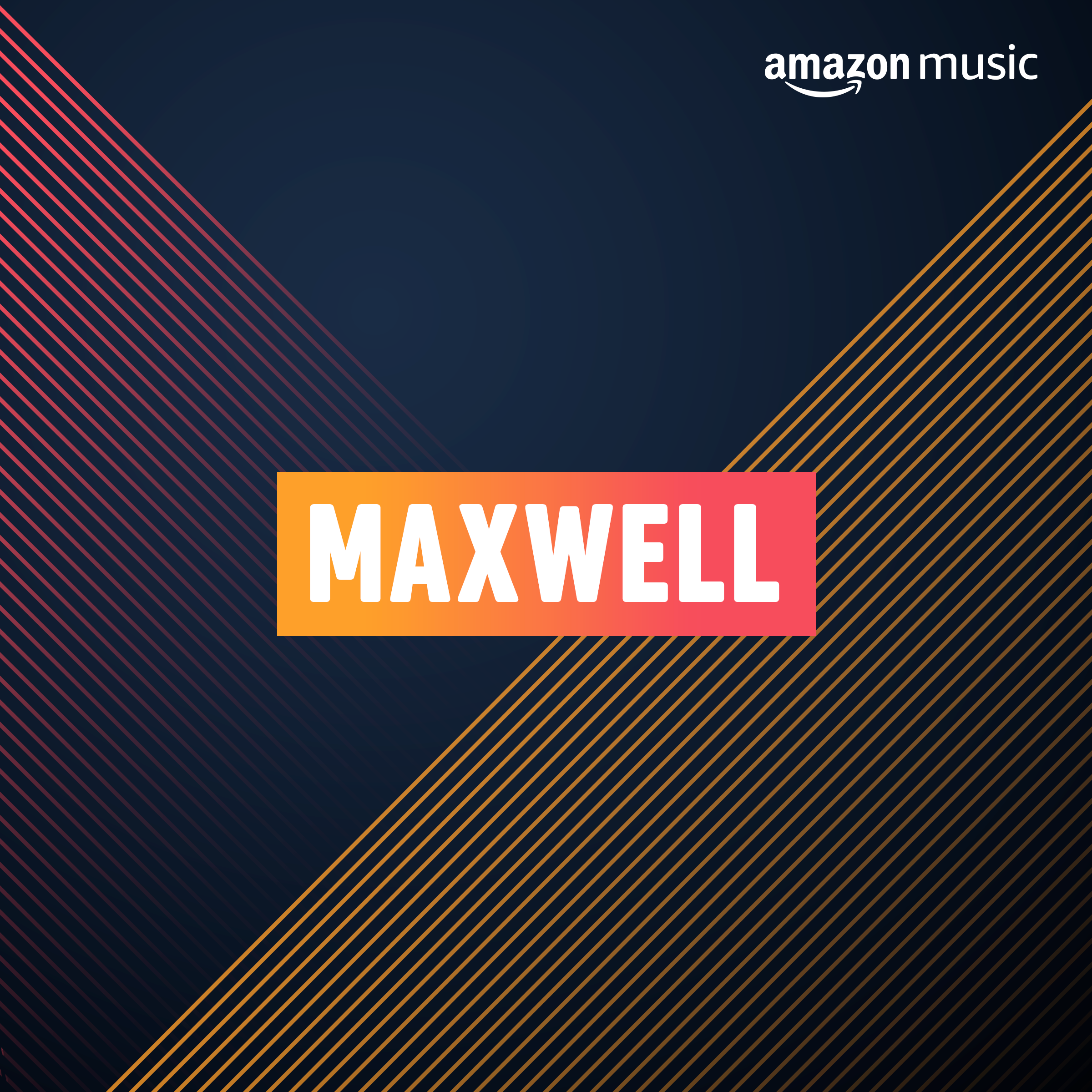 Maxwell on Amazon Music