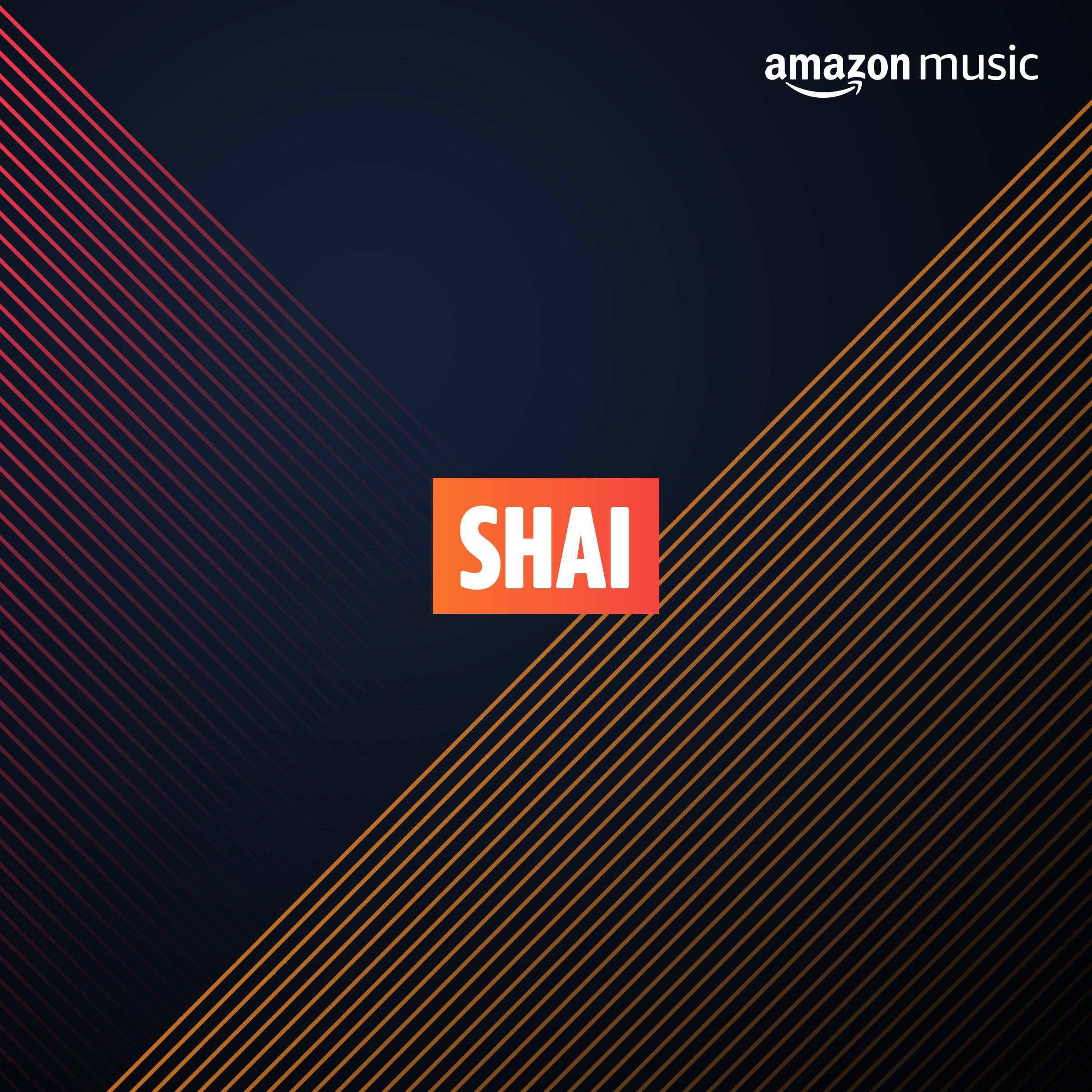 Shai on Amazon Music Unlimited