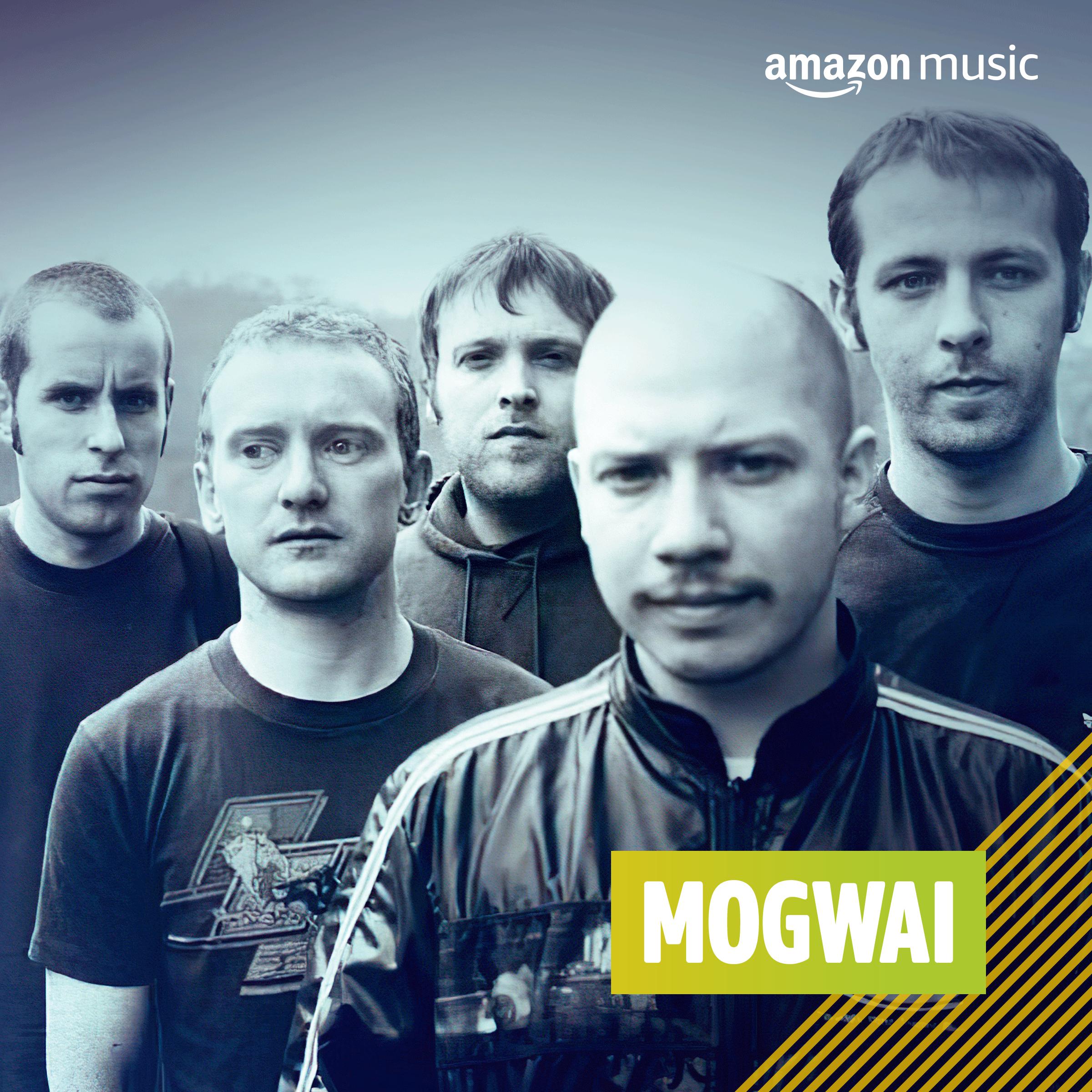 Play Mogwai on Amazon Music
