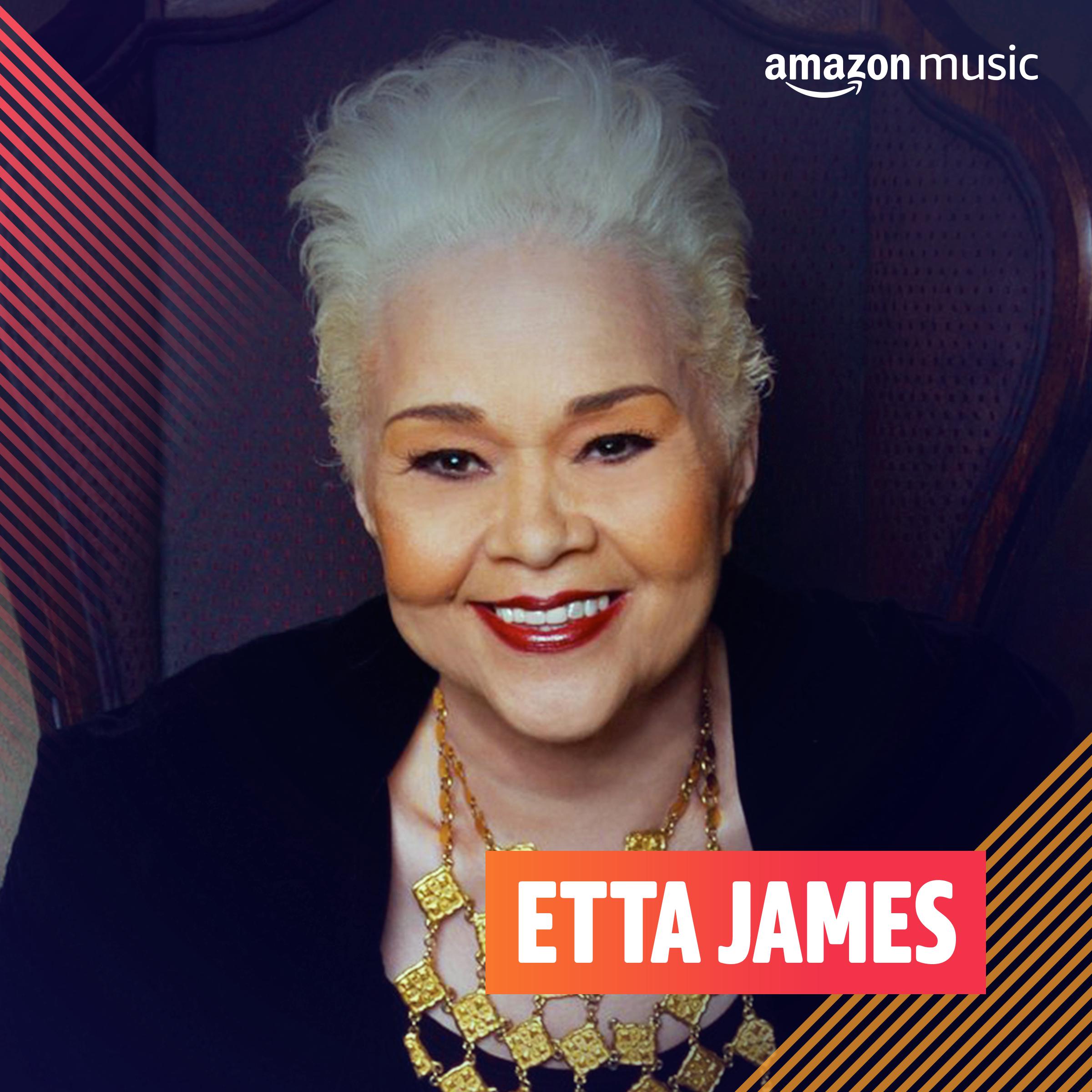 Etta James on Amazon Music Unlimited
