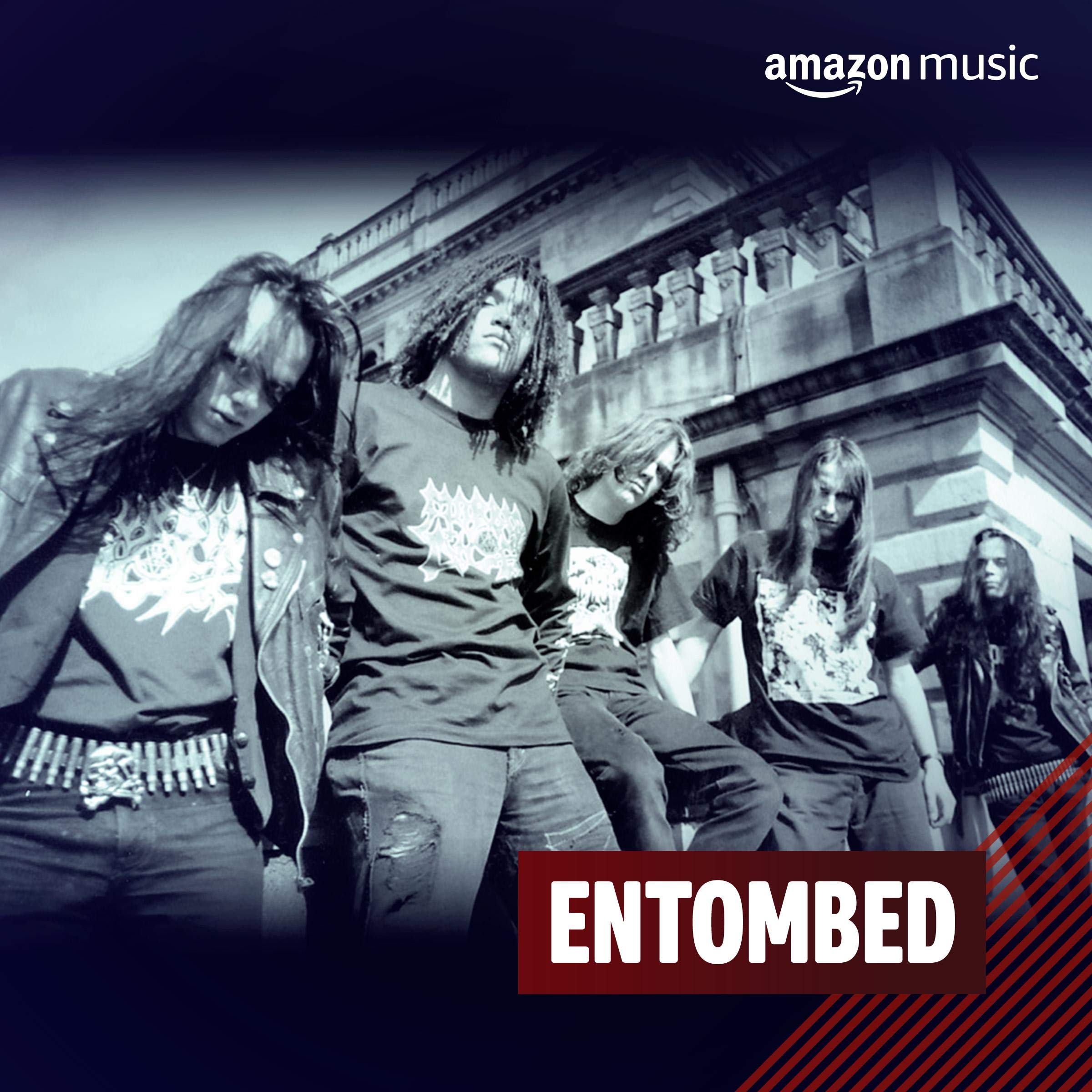 Entombed sur Amazon Music Unlimited
