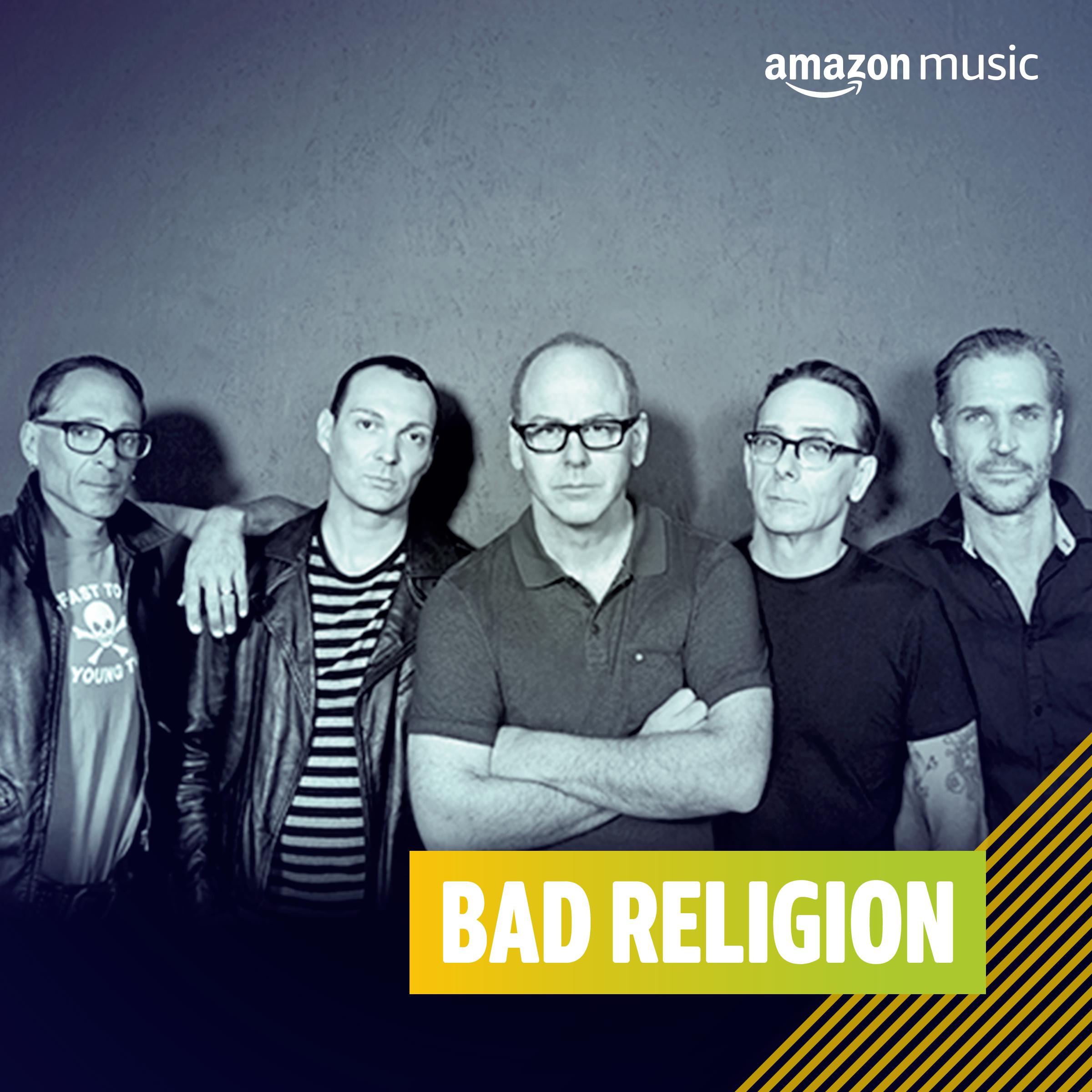 Écoutez Bad Religion sur Amazon Music