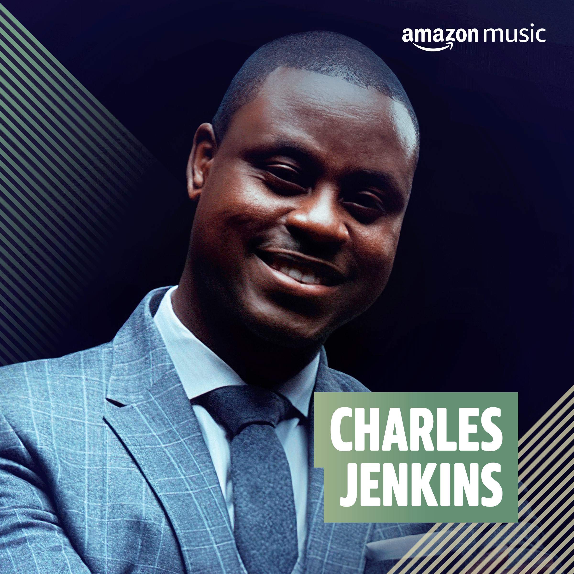 Charles Jenkins & Fellowship Chicago on Amazon Music Unlimited