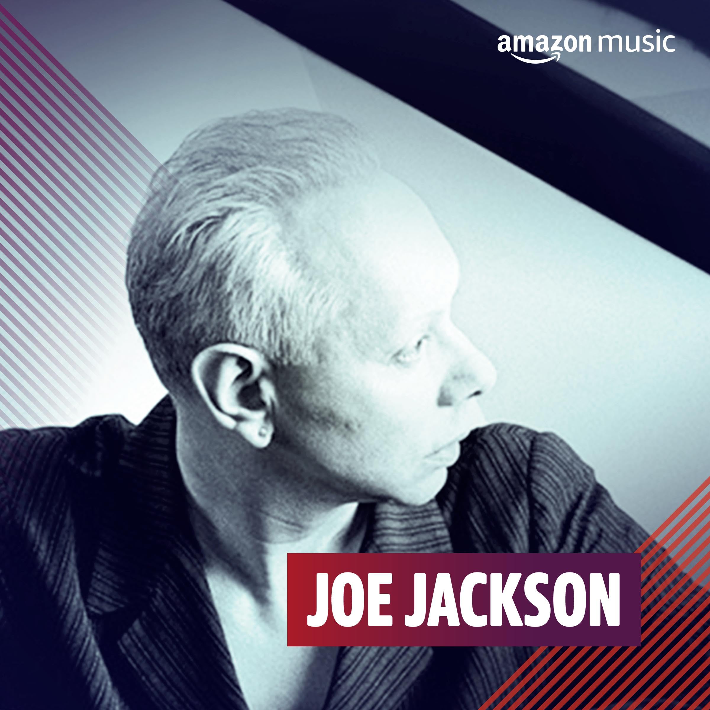 Joe Jackson on Amazon Music Unlimited