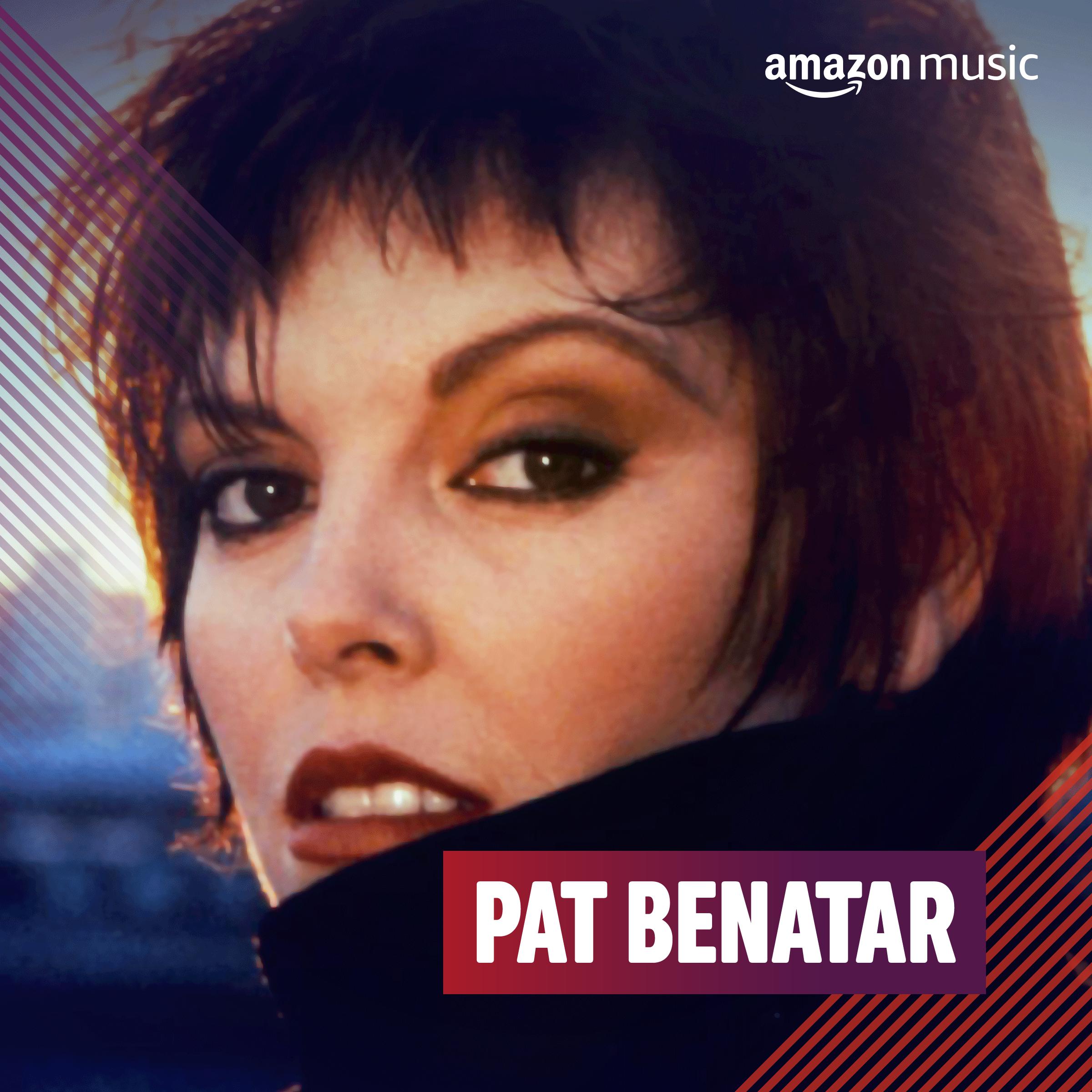 Pat Benatar on Amazon Music Unlimited