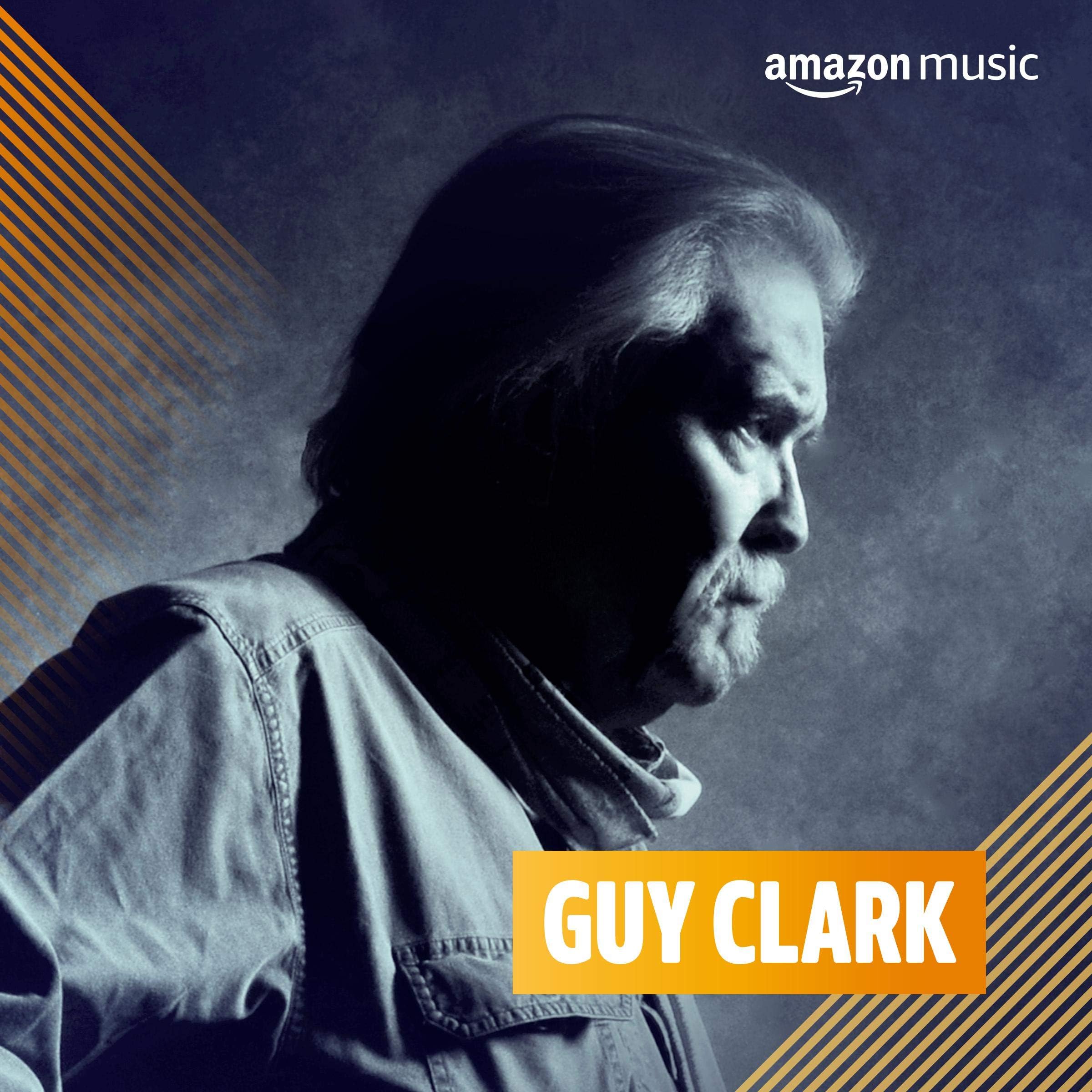 Guy Clark on Amazon Music Unlimited