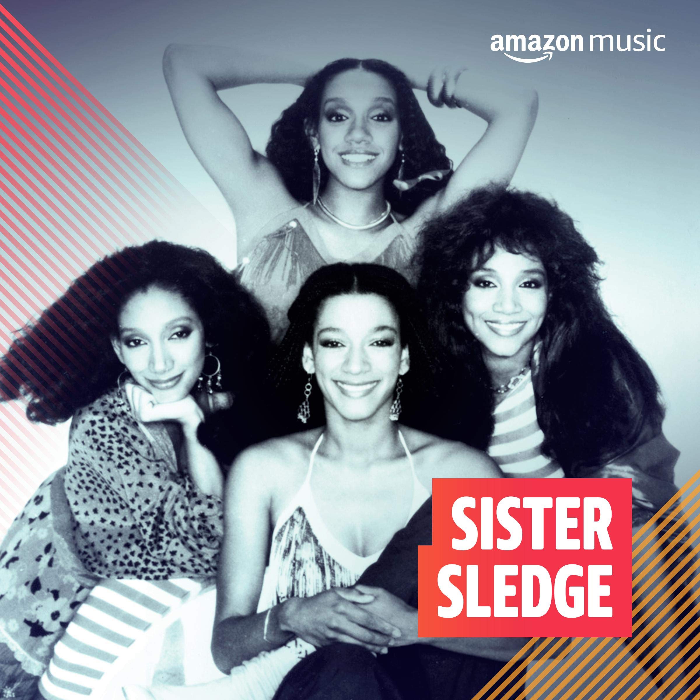 Play Sister Sledge on Amazon Music