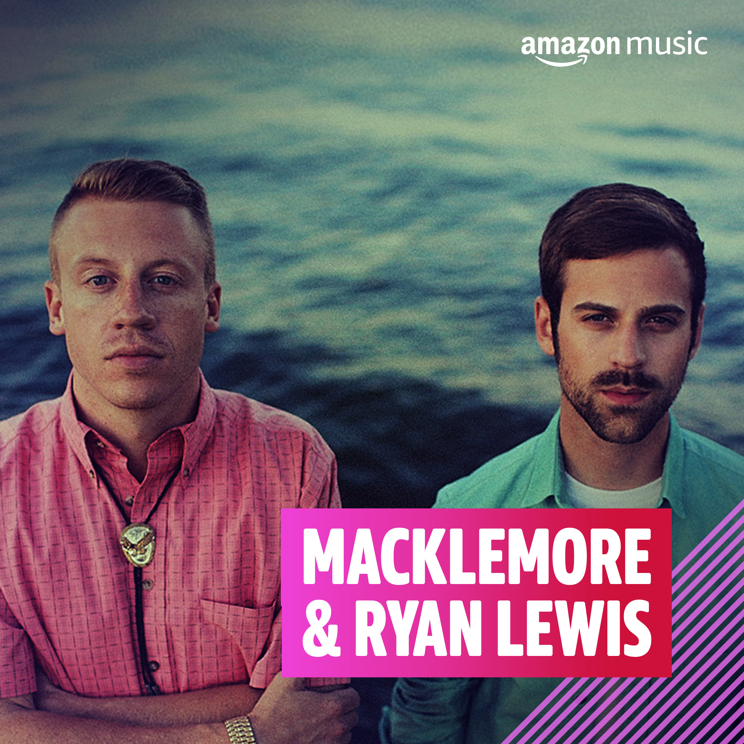Macklemore & Ryan Lewis on Amazon Music Unlimited