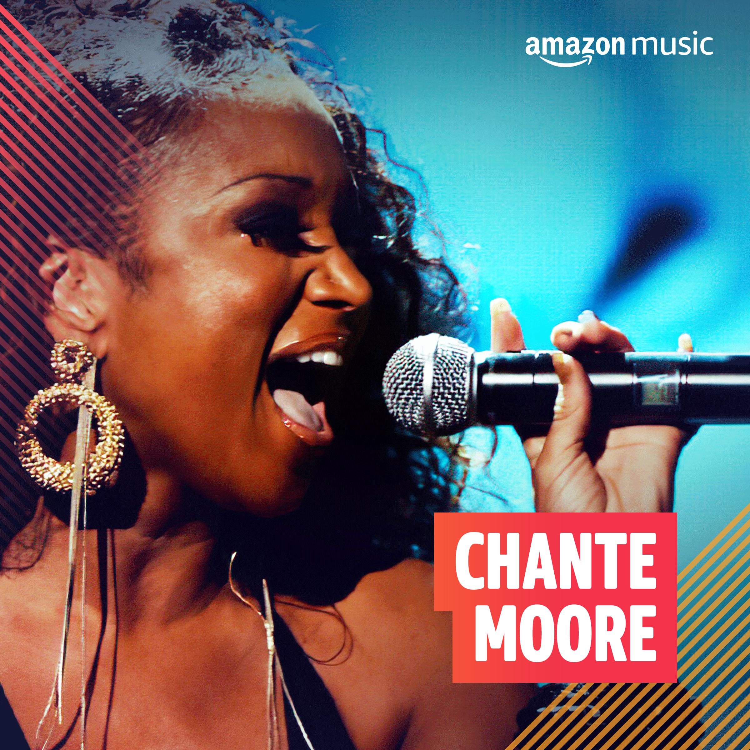 Chanté Moore on Amazon Music Unlimited
