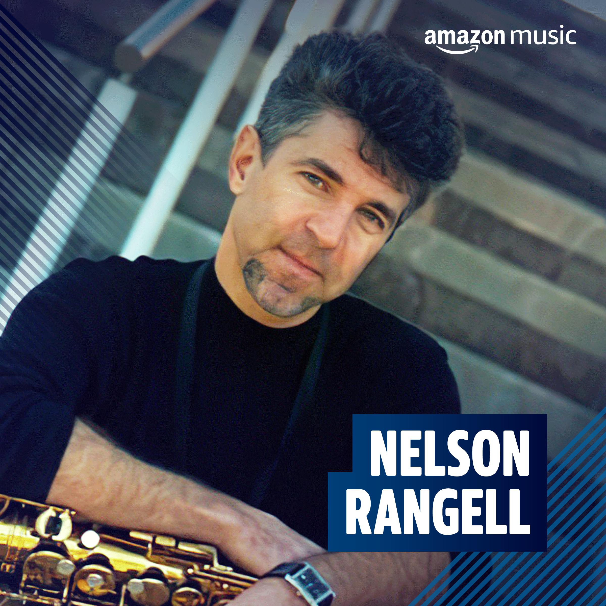 Nelson Rangell on Amazon Music Unlimited
