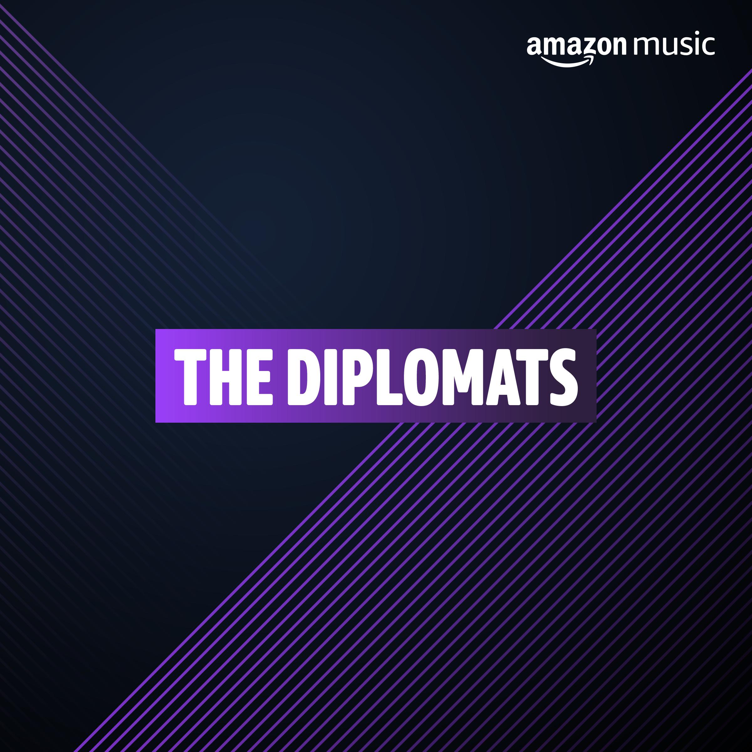 The Diplomats sur Amazon Music Unlimited
