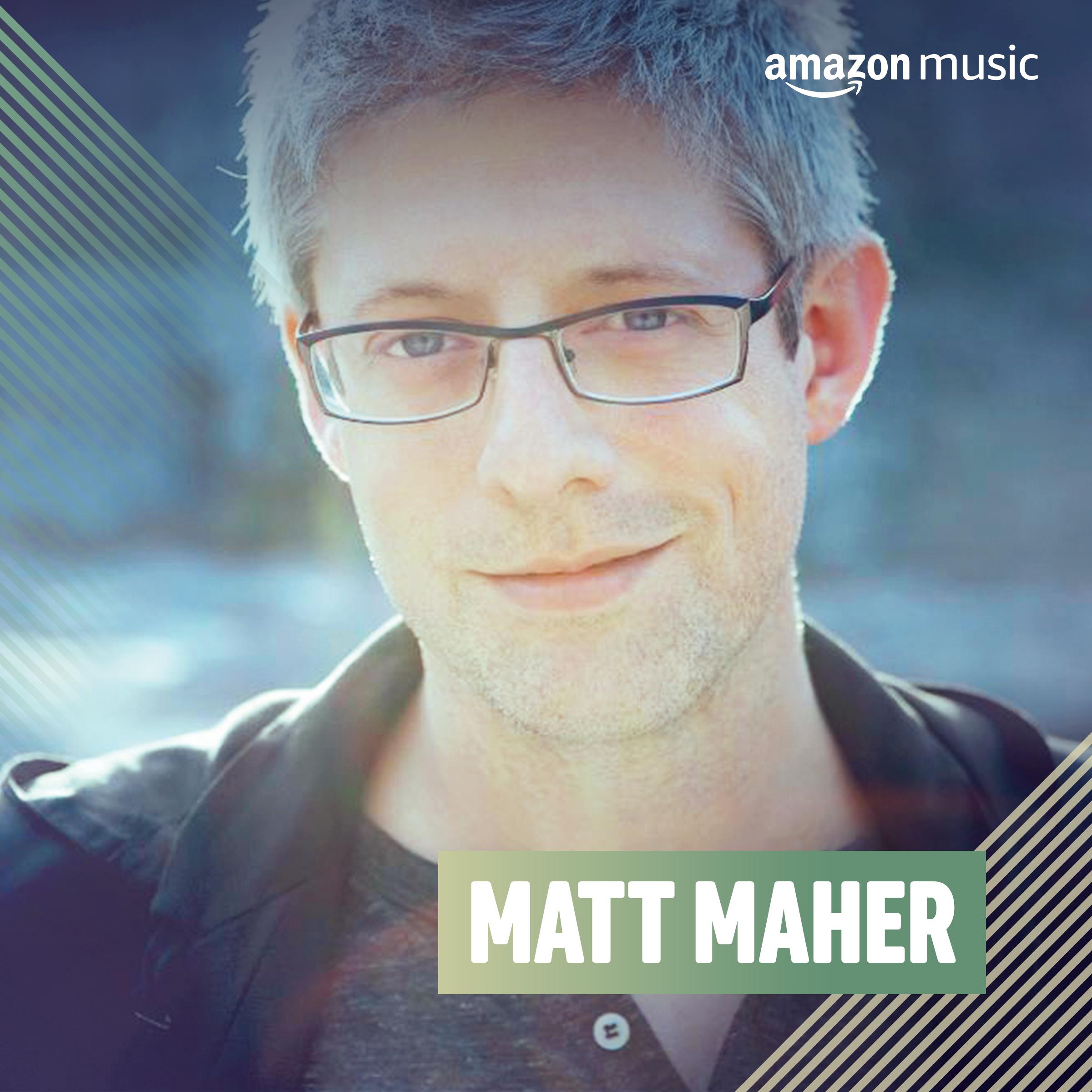 Matt Maher em Amazon Music Unlimited