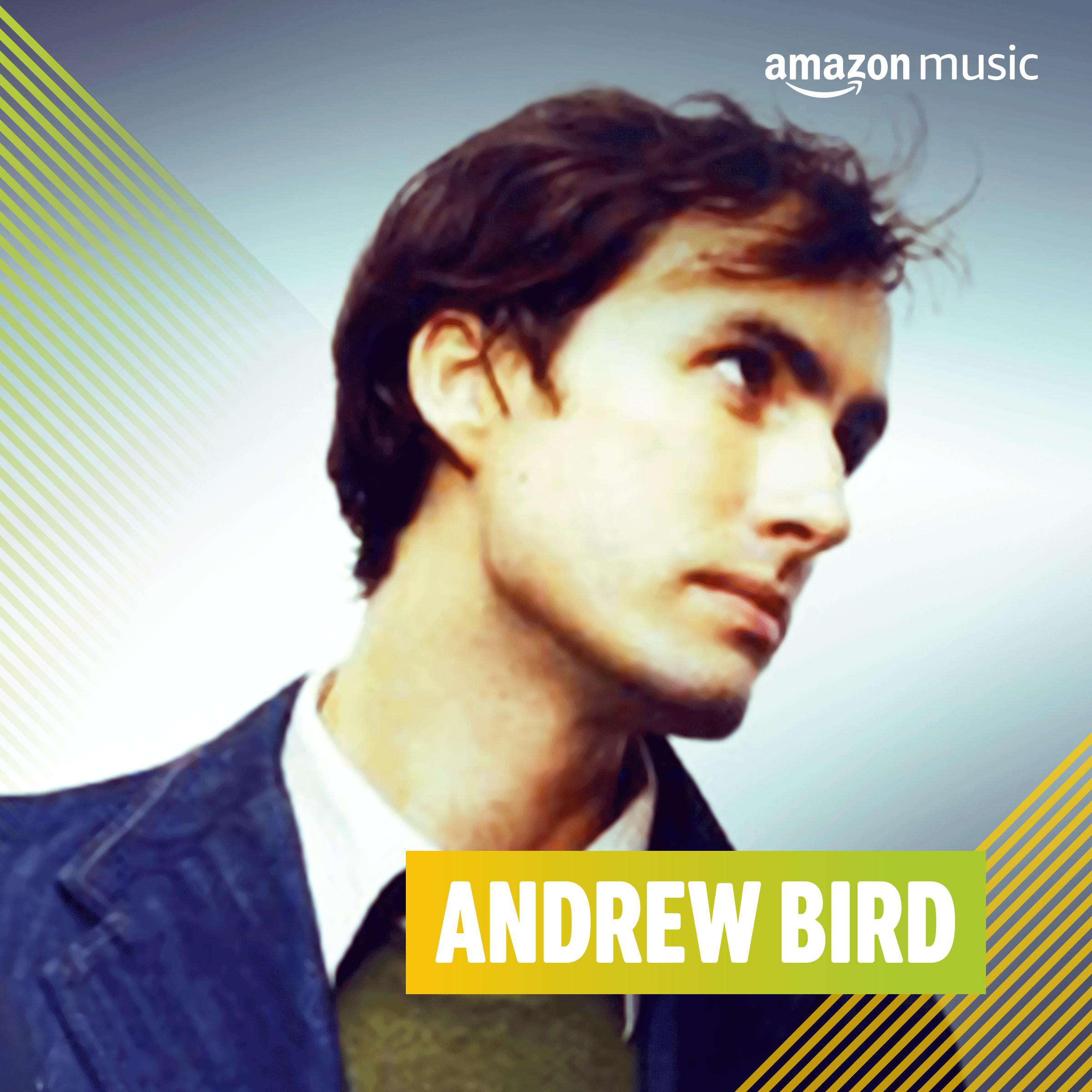Andrew Bird no Amazon Music Unlimited