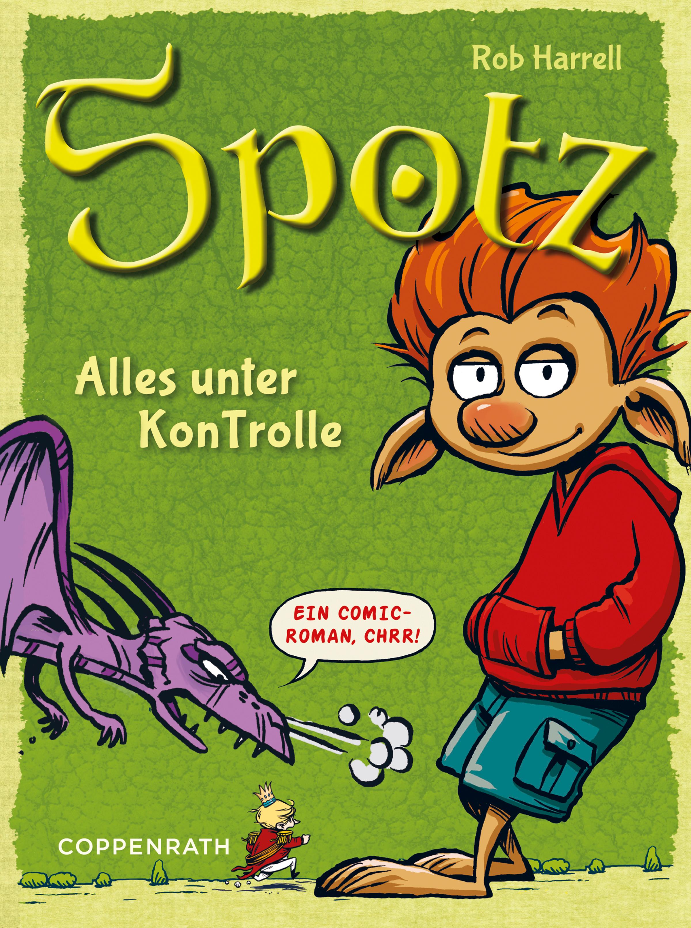Spotz (Bd. 1): Alles unter KonTrolle: Amazon.de: Rob Harrell, Gabriele Haefs: BÃ¼cher