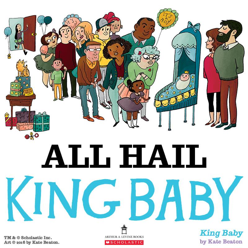 King Baby: Kate Beaton: 9780545637541: Books - Amazon.ca