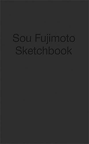 Sou Fujimoto: Sketchbook: Fujimoto, Sou: 9783037783276: Amazon.com: Books