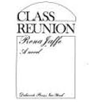 Class Reunion: Jaffe, Rona: 9780440112884: Amazon.com: Books