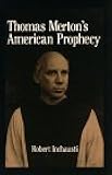 Echoing Silence: Thomas Merton on the Vocation of Writing: Thomas ...