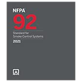 NFPA 92, Standard for Smoke Control Systems 2021 ed.: NFPA ...