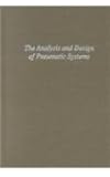 Basic Pneumatics: An Introduction to Industrial Compressed Air Systems ...
