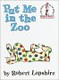 Put Me in the Zoo book by Robert Lopshire