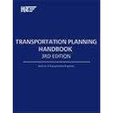 Transportation Planning Handbook: ITE (Institute of Transportation ...