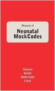Manual Of Neonatal Mock Codes: 9781550092943: Medicine & Health Science ...