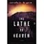 The Lathe Of Heaven: A Novel: Ursula K. Le Guin: 9781416556961: Amazon ...