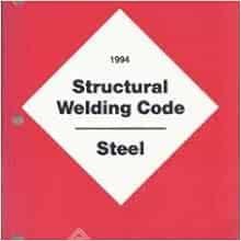 Structural Welding Code for Steel/Ansi/Aws D1.1-94: 9780871714190 ...