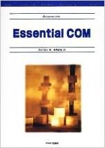 Essential COM (ASCII Addison Wesley Programming Series): Amazon.co.uk: 9784756130662: Books