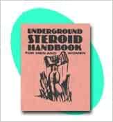 Underground Steroid Handbook (Collectible Original Edition): Dan ...