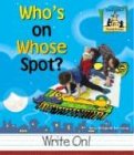 Who's on Whose Spot? book by Mary Elizabeth Salzmann