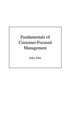 Amazon.com: Fundamentals of Customer-Focused Management: Competing ...