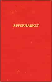 Supermarket: Amazon.ca: Hall, Bobby: Books