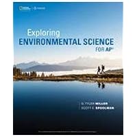 Exploring Environmental Science for Ap: Miller, G. Tyler, Spoolman ...