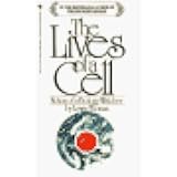 The Lives of a Cell: Notes of a Biology Watcher: Thomas, Lewis ...