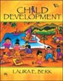 Child Development, 7th International Edition: Laura E. Berk ...