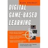 Digital Game-Based Learning by Prensky, Marc