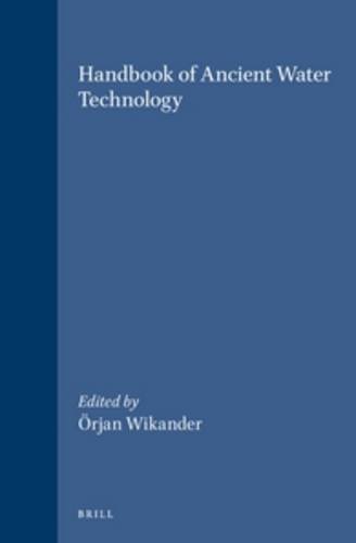 Amazon.com: Handbook of Ancient Water Technology (Technology and Change ...
